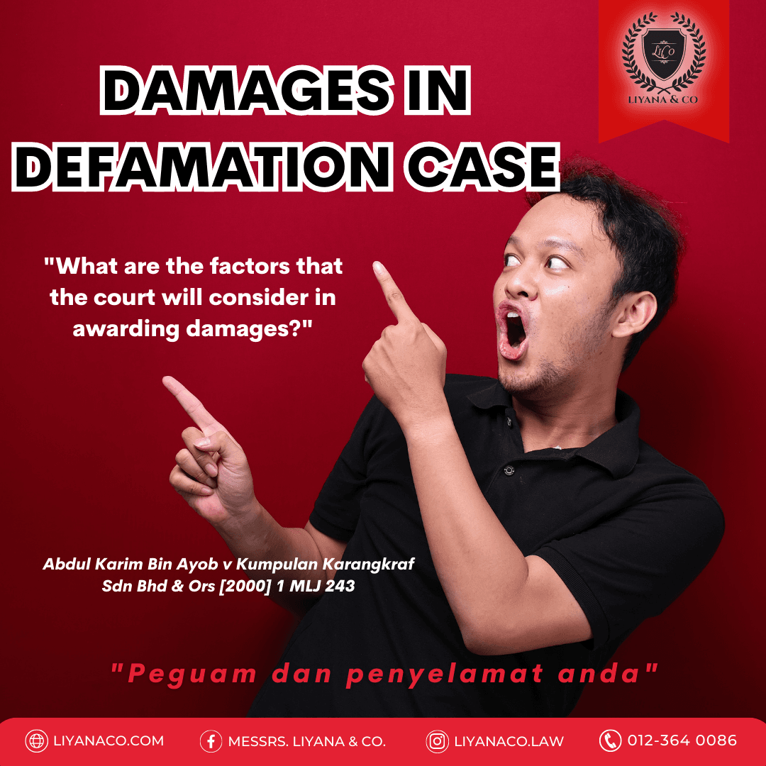 DAMAGES IN DEFAMATION CASE - Liyana & Co